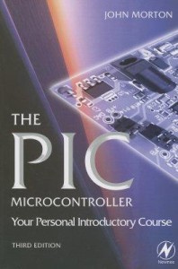 Arduino: John Morton's Introductory PIC Microcontroller Guide